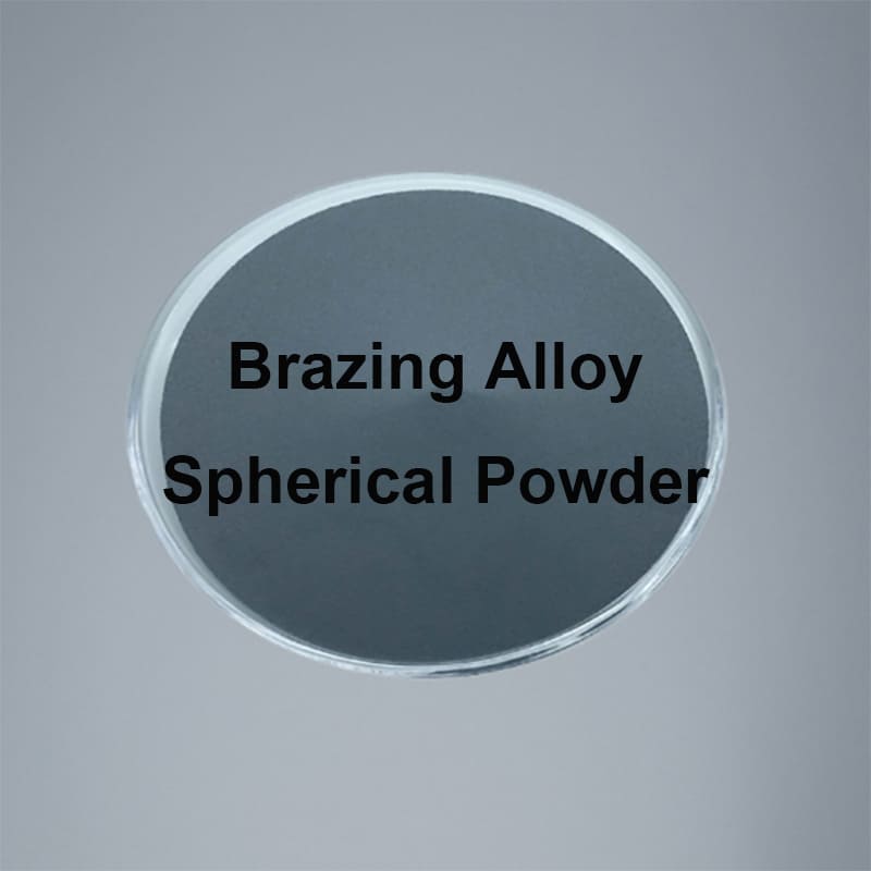 Brazing Alloy Spherical Powder - Spherical Powder Supplier - Additive ...